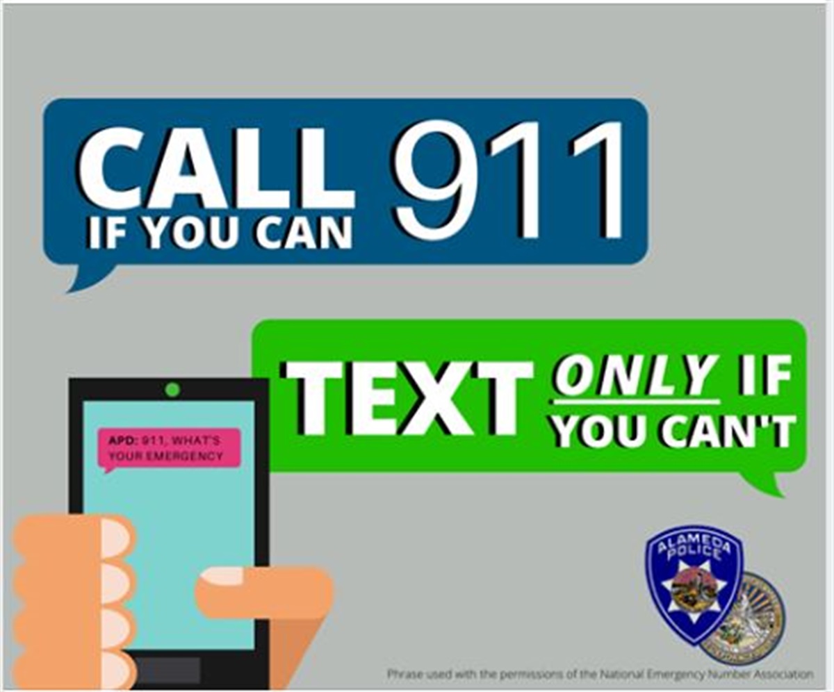 Alameda Police Department Now Accepts Texts to 911 in an Emergency ...